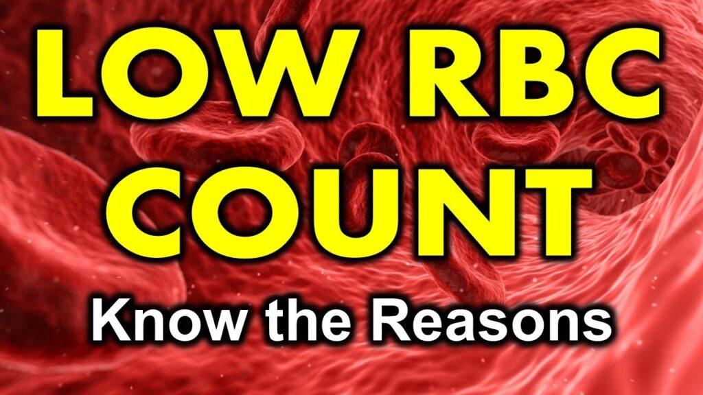 What Causes Low Red Blood Cell Counts?